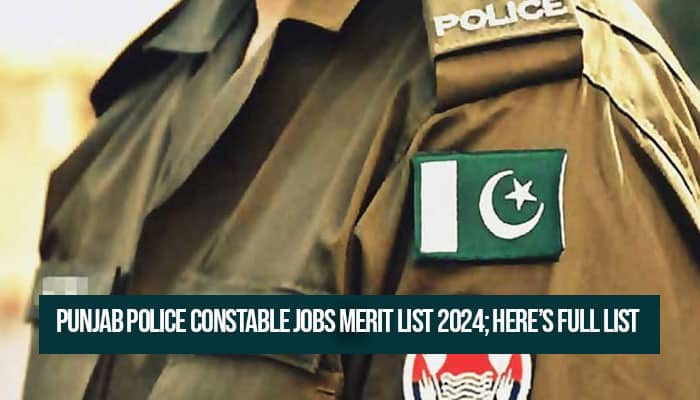 Punjab Police Constable Jobs Merit List 2024; Here’s full list - Daily Ausaf