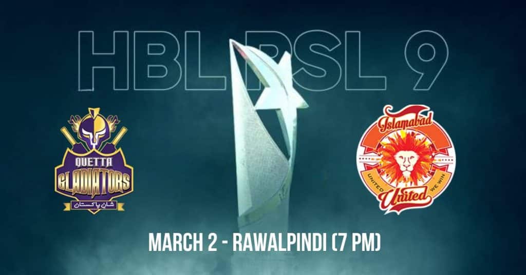 PSL 9 Match today: Islamabad vs Quetta, live streaming, score, rain ...