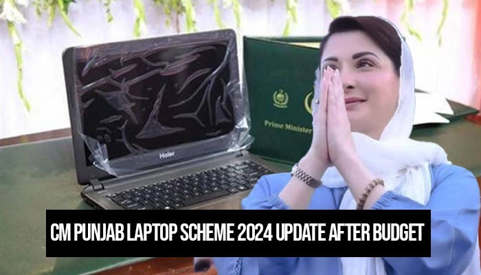 Punjab Budget; Latest update on CM Punjab Laptop Scheme 2024 - Daily Ausaf