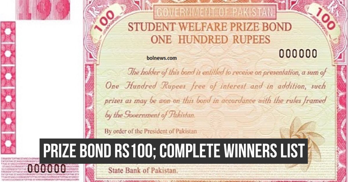 Rs100 prize bond November 15, 2024: Check complete winners list here ...