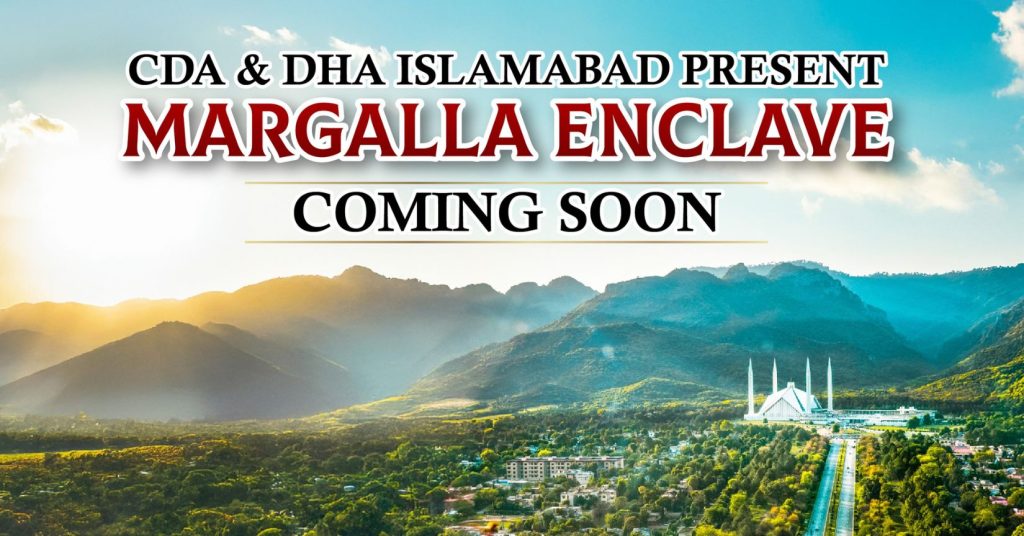 CDA, DHA join hands for Margalla Enclave housing society in Islamabad ...