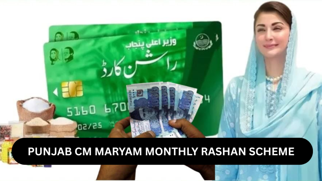 Punjab CM Maryam to provide Rs 3000 under Monthly Rashan Scheme - Daily ...